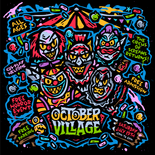 It takes a village to raise the dead – October Village