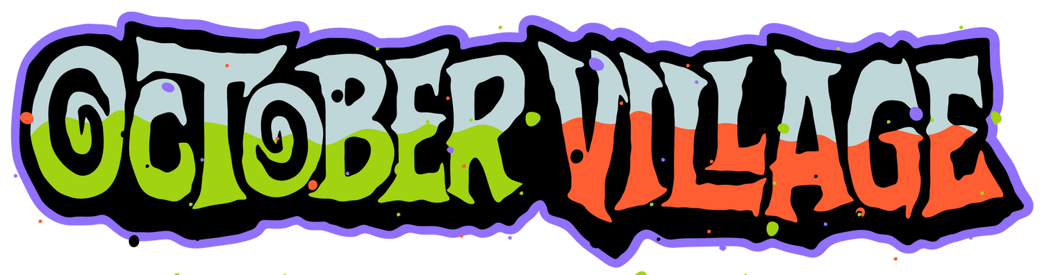 It takes a village to raise the dead – October Village